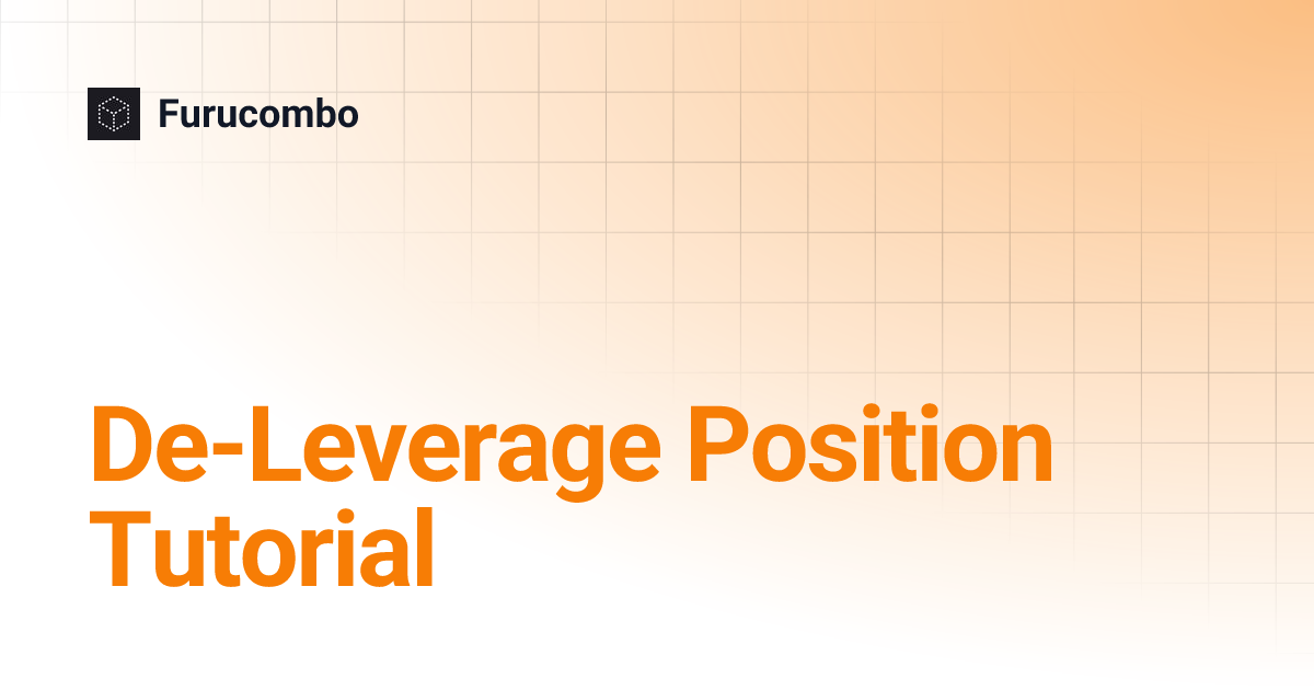 De-Leverage Position Tutorial | Furucombo