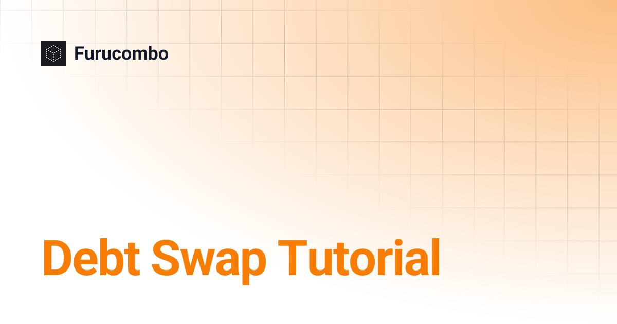 Debt Swap Tutorial | Furucombo