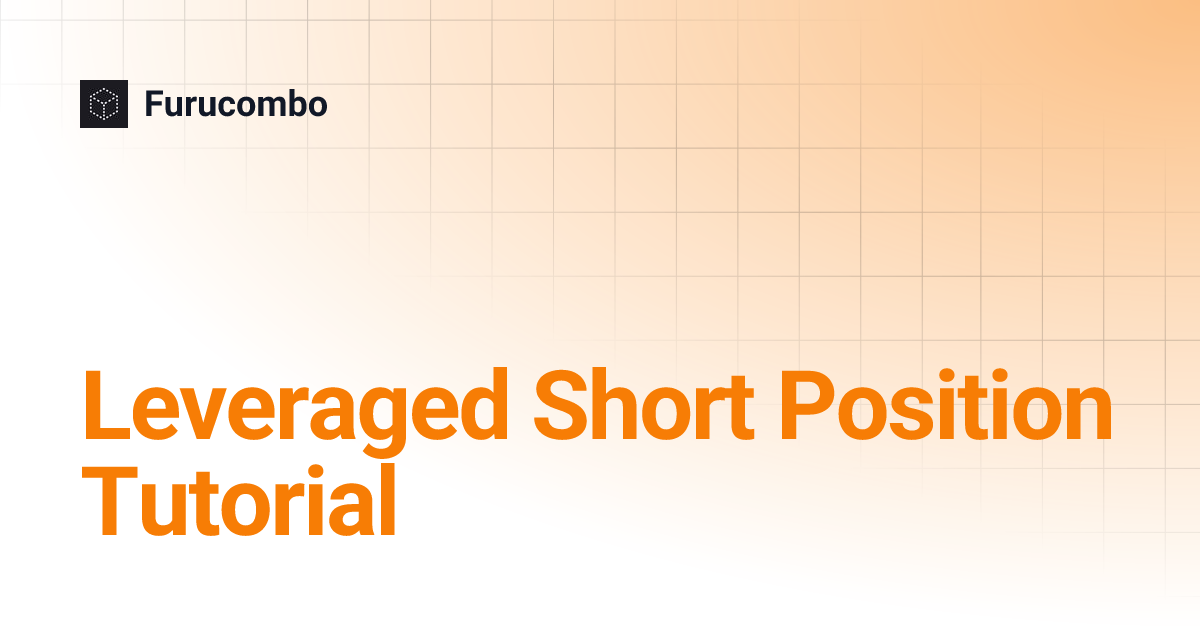 Leveraged Short Position Tutorial | Furucombo